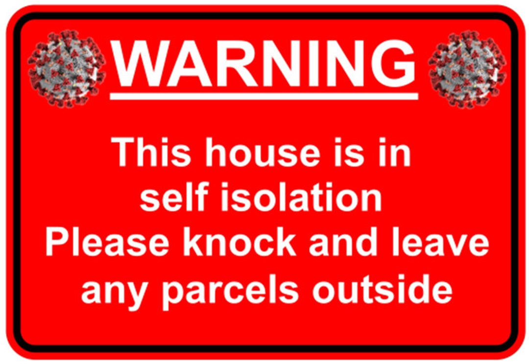 Self Isolation Virus Warning Caution Danger Sign Self Adhesive Sticker ...