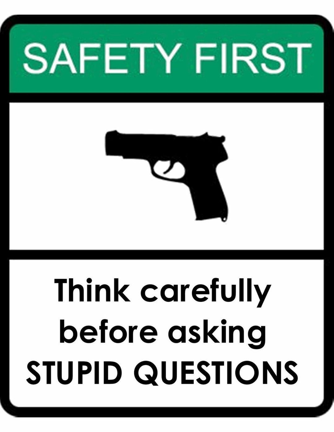 Funny Warning Safety First Think Before Asking Questions Sticker Self ...