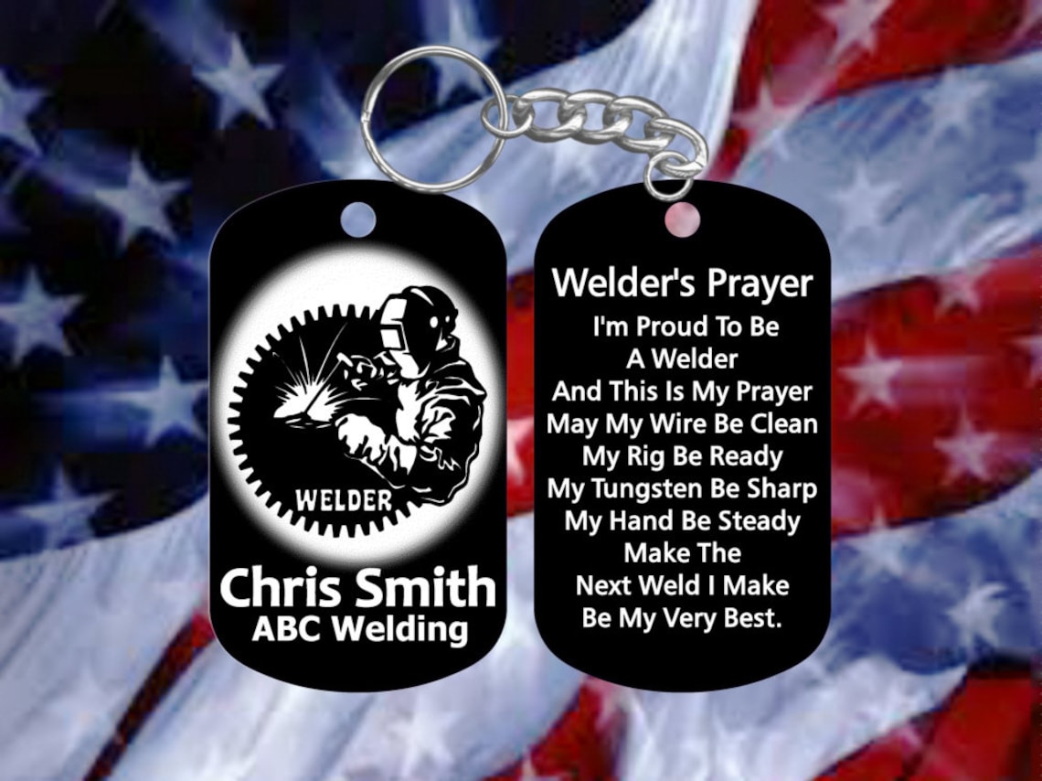Welder Dog Tag Keychain With Welder's Prayer - Super Tough Metal ...
