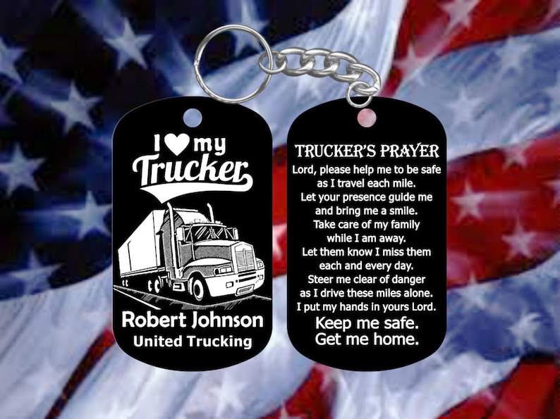 Truck Driver - I Love My Trucker - Wife or Girlfriend Dogtag Keychain ...