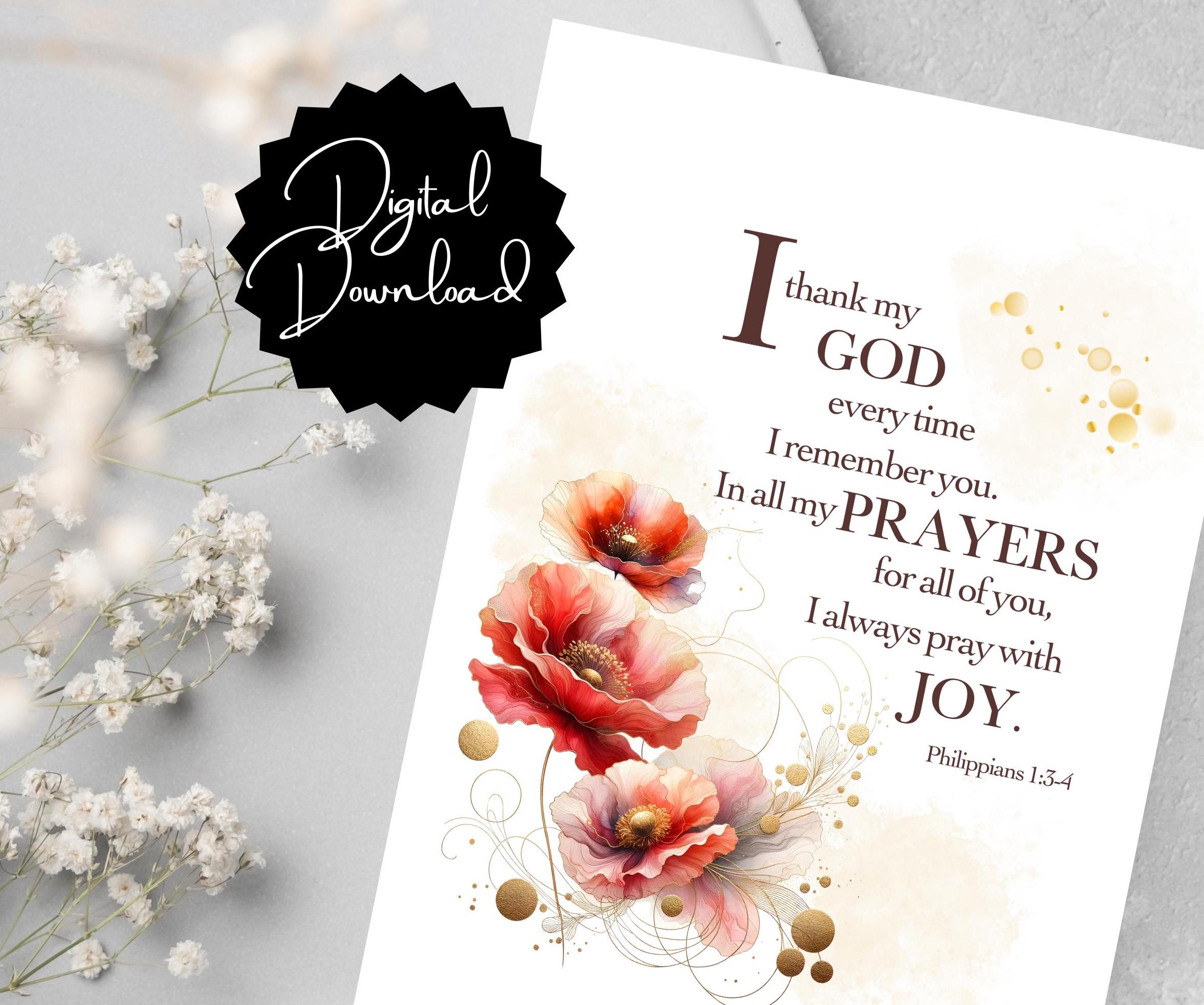Printable 5x7 Card Philippians 1:3-4 "i Thank My God Every Time I ...