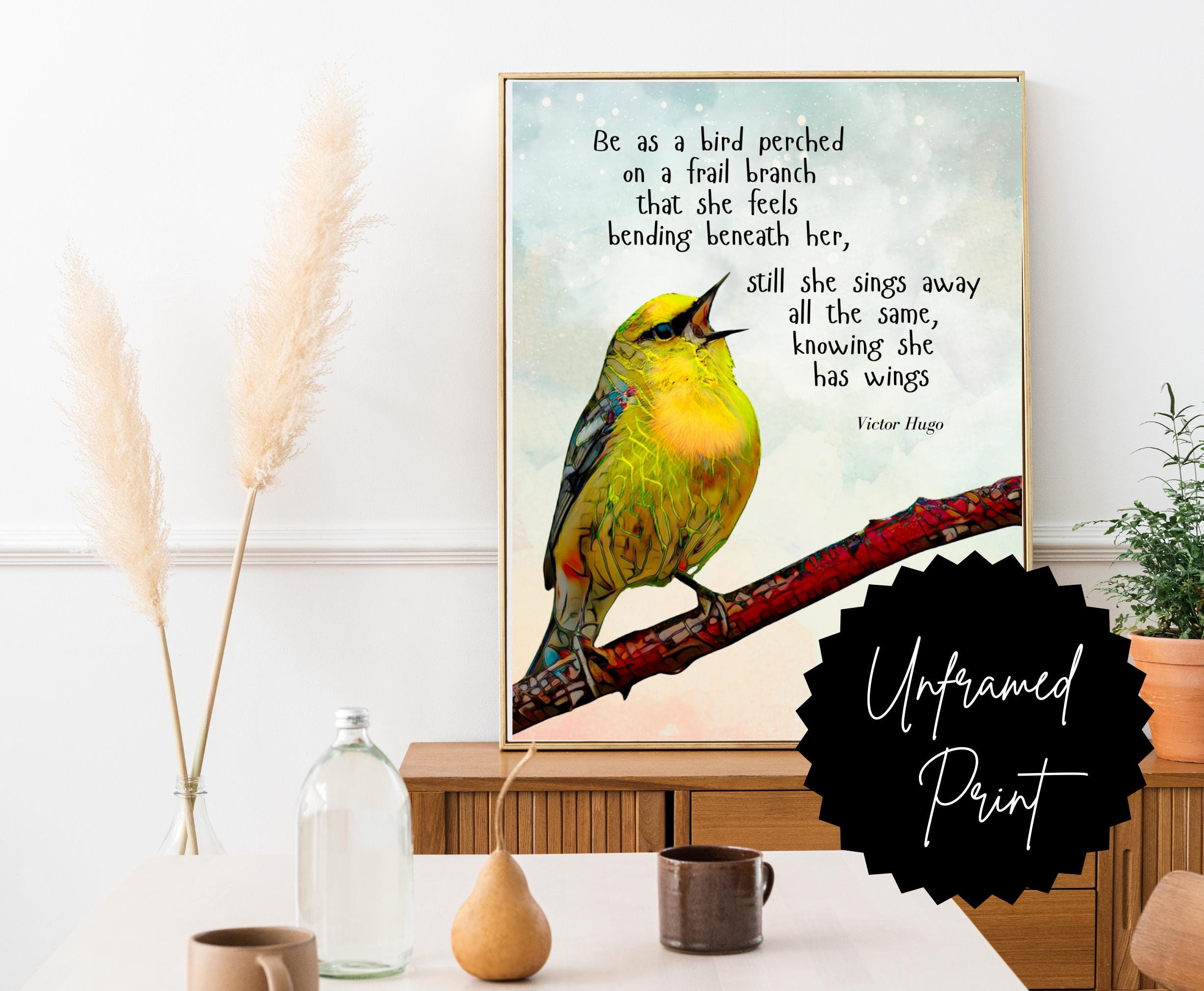 Inspirational Victor Hugo Quote With Original Bird on a Branch ...