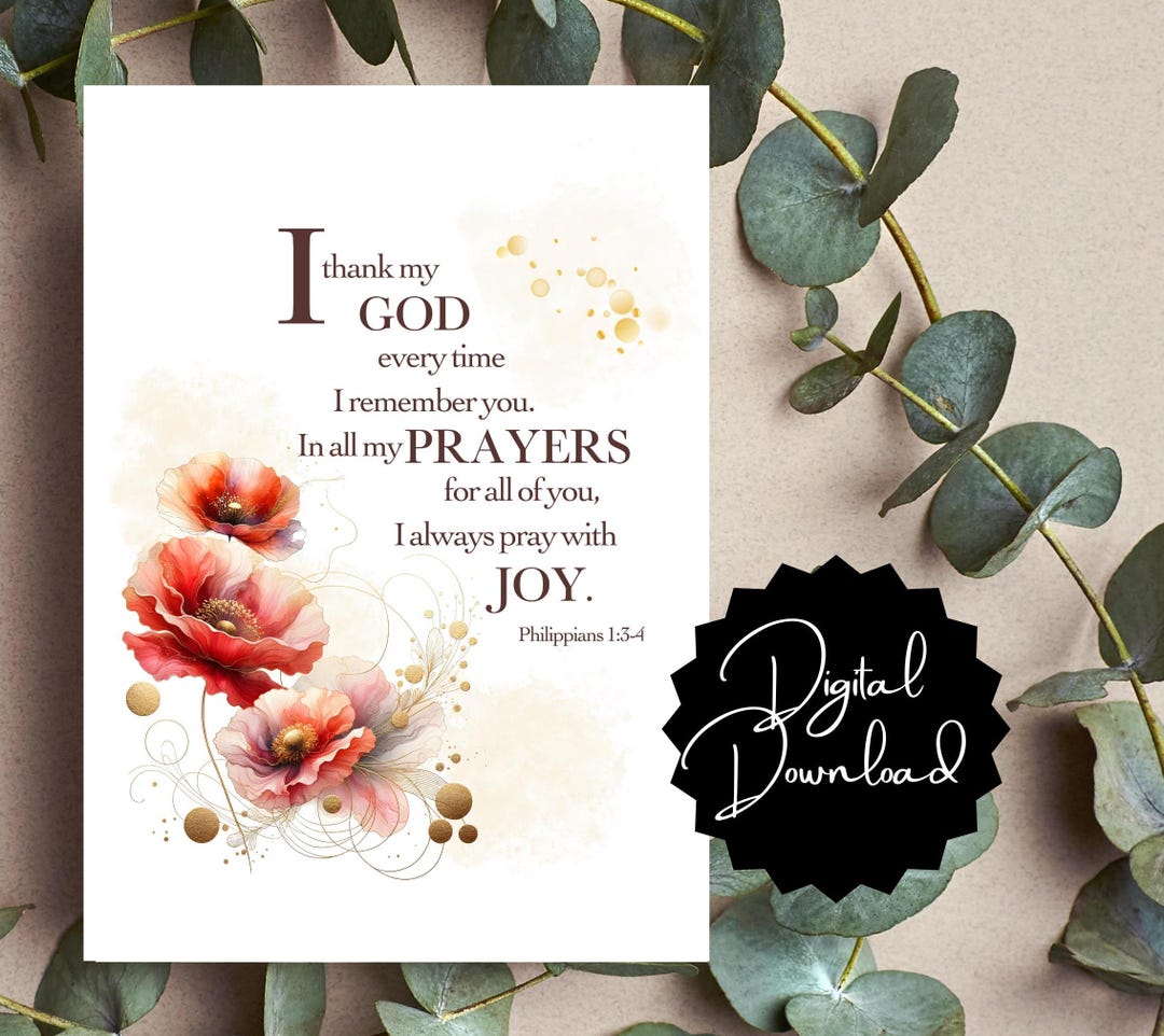 Printable 5x7 Card Philippians 1:3-4 "i Thank My God Every Time I ...
