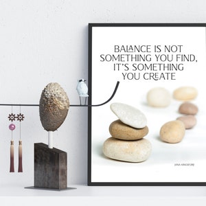 Balance is Not Something You Find, It's Something You Create ...