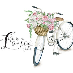 Life is a Beautiful Ride Bicycle Print,downloadable, Anonymous Quote ...