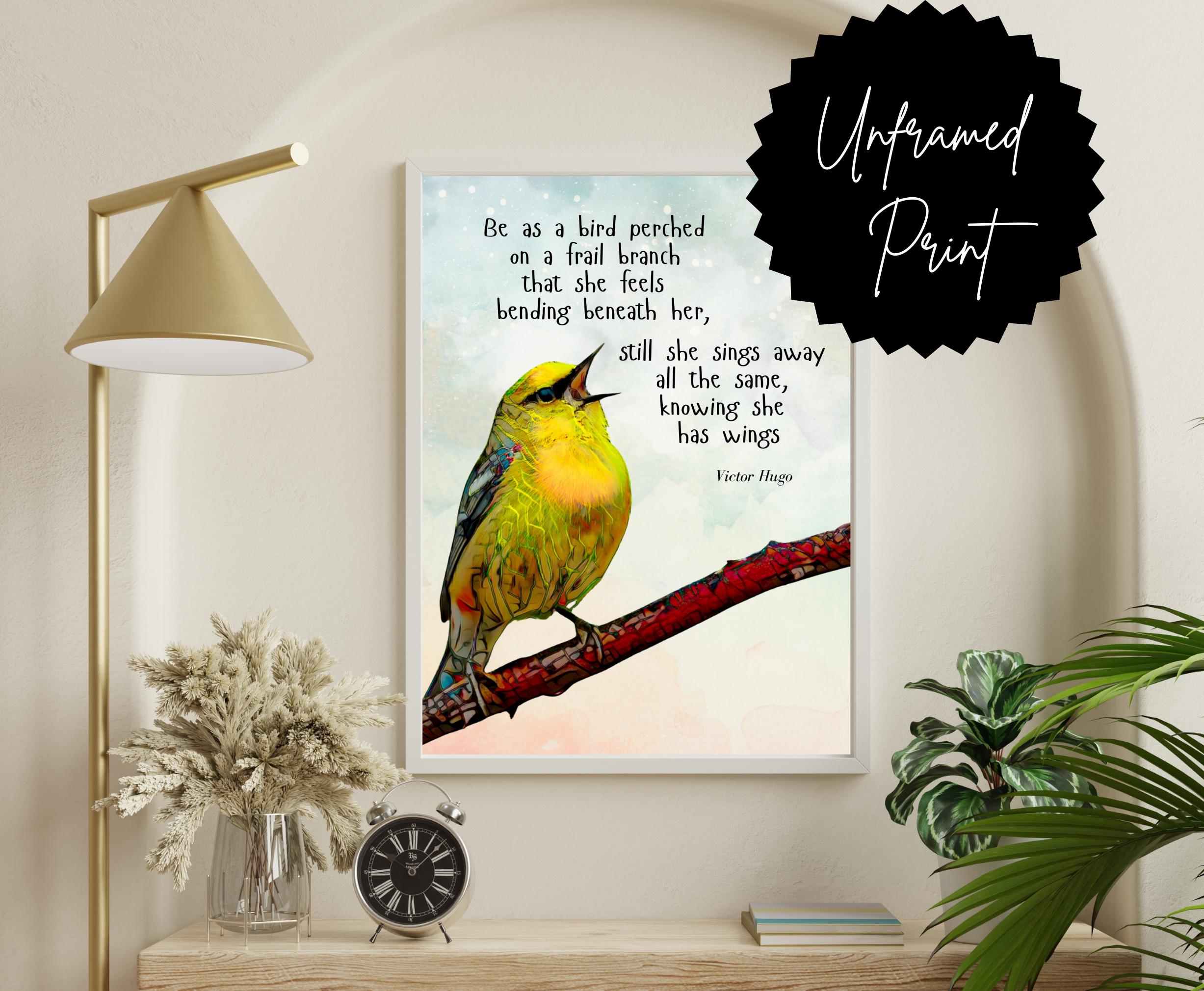 Inspirational Victor Hugo Quote With Original Bird on a Branch ...