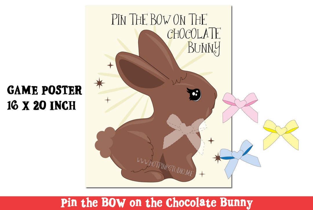 Chocolate Bunny Rabbit GAME - Pin the Bow on the Bunny Party Game ...