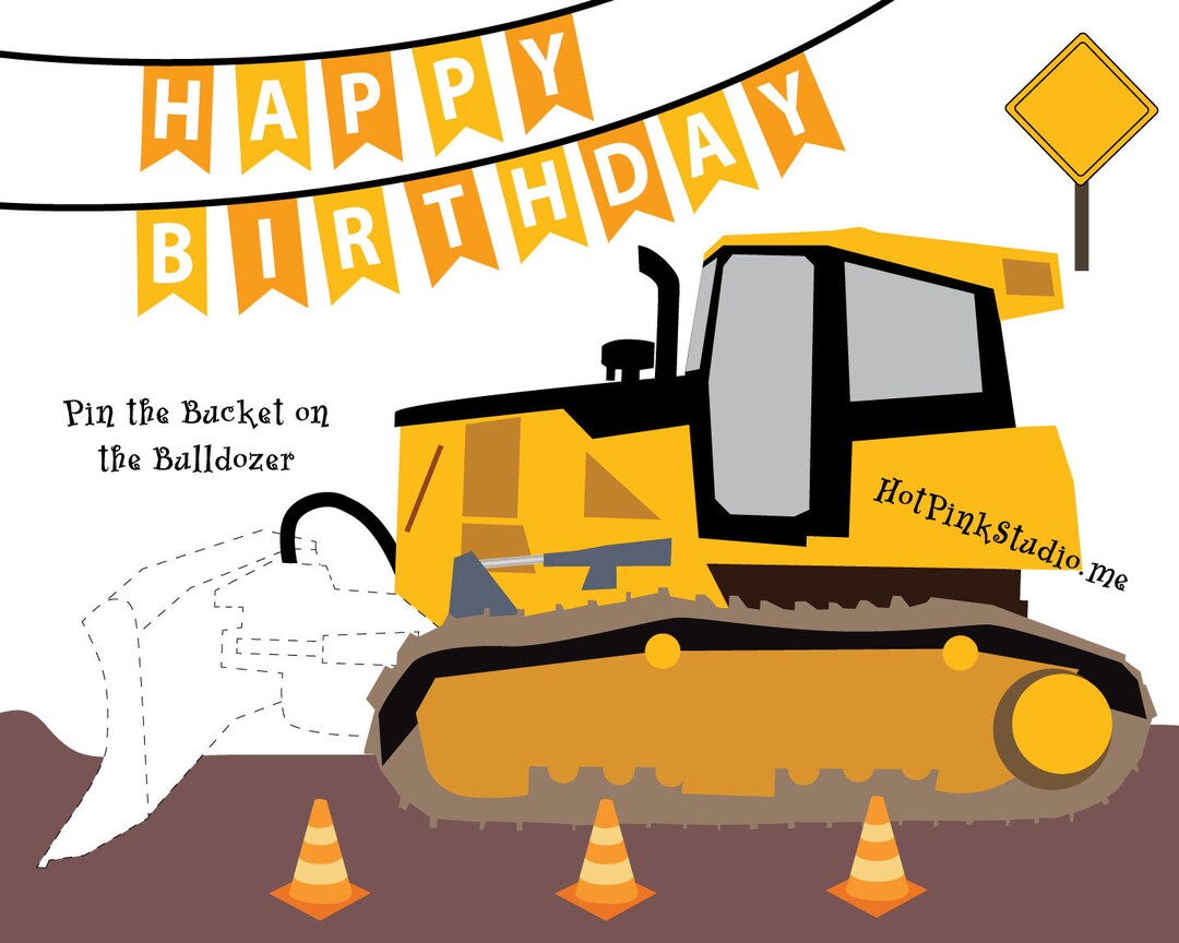 Pin the Bucket on the Bulldozer Birthday Game (digital JPEG File) - Etsy