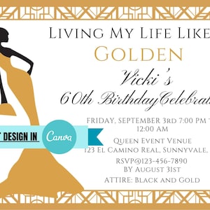 Gold Living My Life Like It's Golden Birthday Invitation: DIY Printable ...