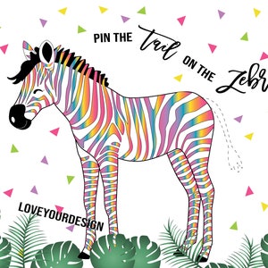 Pin the Tail on the Zebra Party Game – Rainbow Zebra, Printable ...