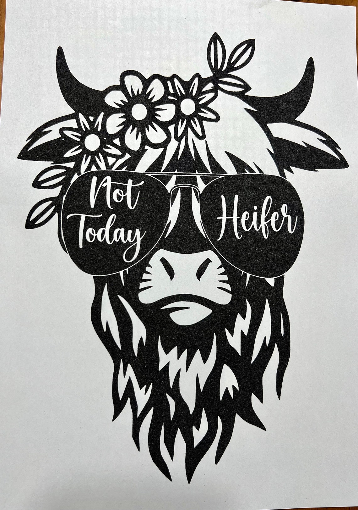 Not Today Heifer Screen Print Transfer, Highland Cow Ready to Press ...
