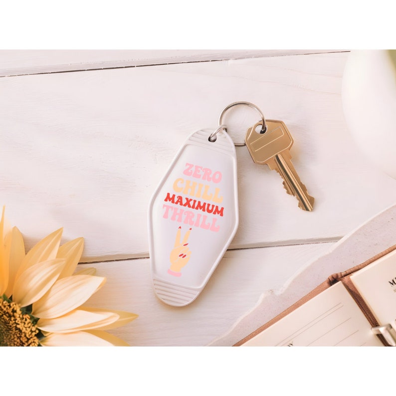 UVDTF Keychain Zero Chill Maximum Thrill Decal, Motel Keychain Ready to ...