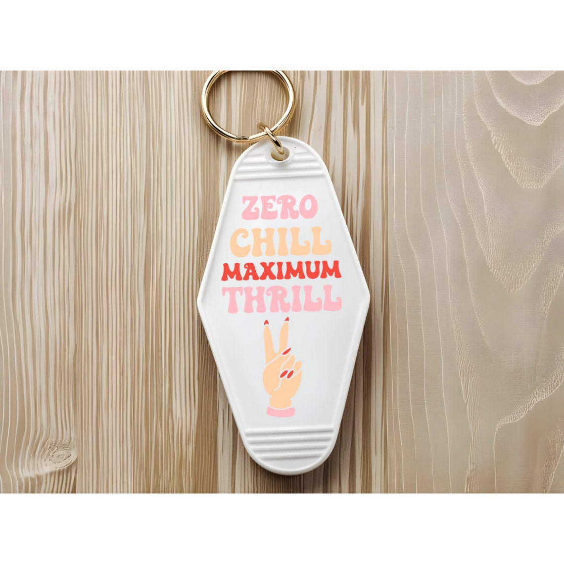 UVDTF Keychain Zero Chill Maximum Thrill Decal, Motel Keychain Ready to ...
