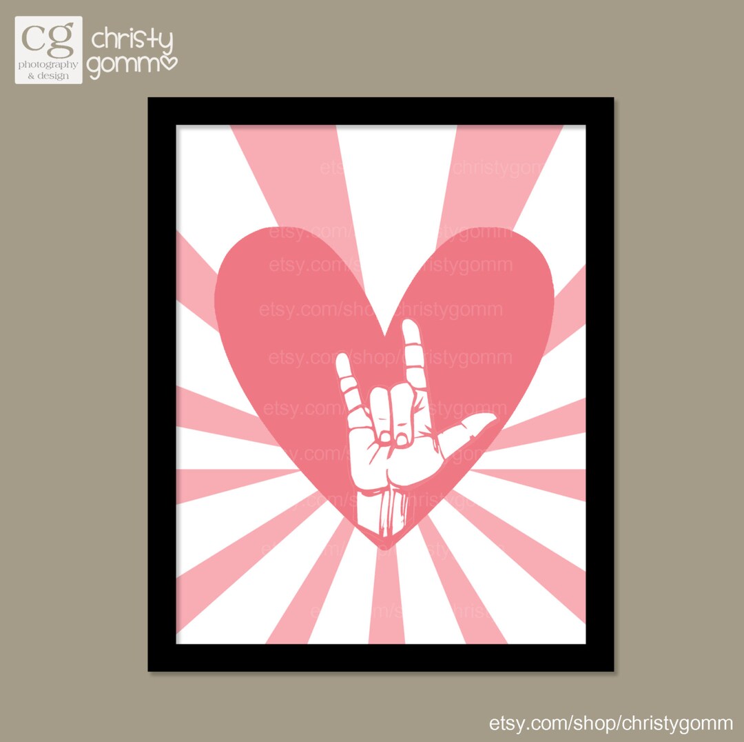 I Love You Sign Language Wall Art 8x10 Printable Image Valentines - Etsy