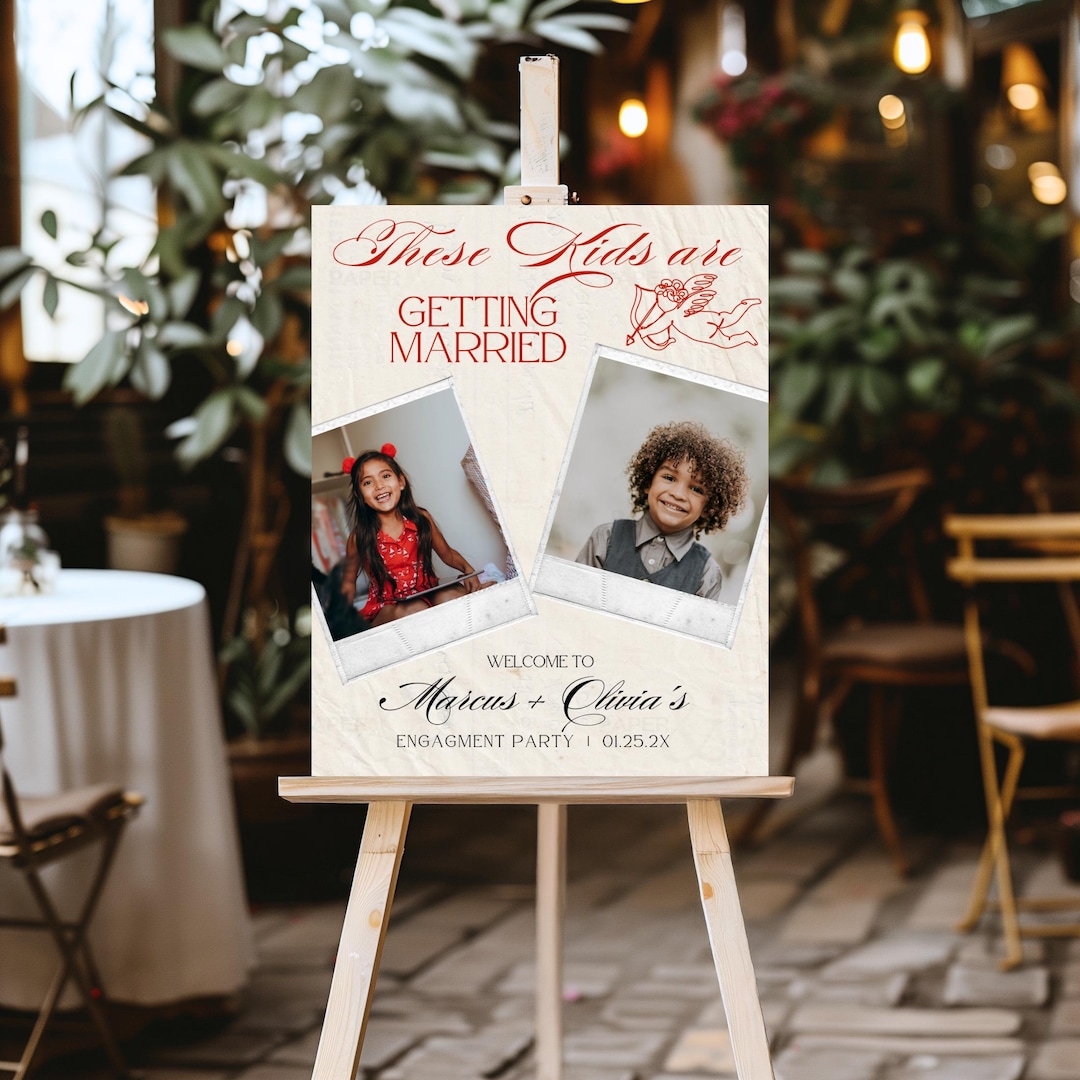 These Kids Are Getting Married Welcome Sign, Elegant Poster With Photo ...