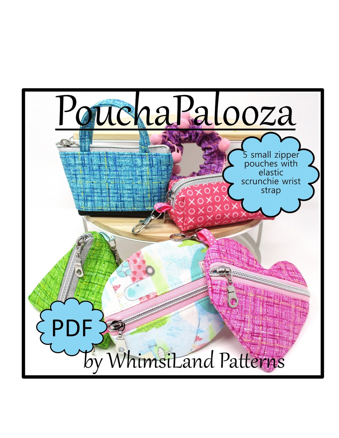 Pouchapalooza PDF Sewing Patterns Zipper Pouch Hair Scrunchie Wrist ...