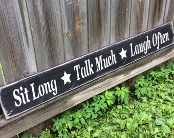 Sit Long Talk Much | Etsy