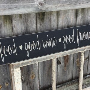 S 240 Handmade, Wood, Long Sign With Saying. good Food Good Wine Good ...