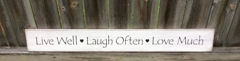 S-279 Handmade Wood Long Signs with sayings. Live Well | Etsy