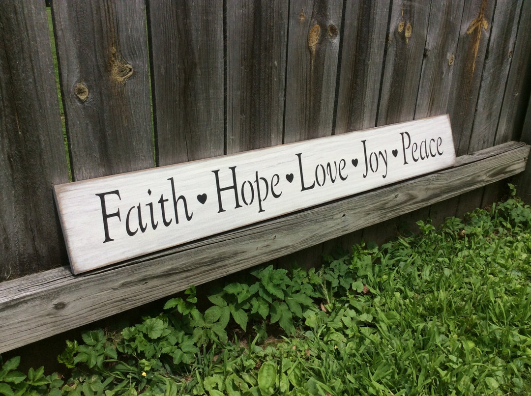 S 155 Wooden, Handmade, Long Sign. Faith Hope Love Joy Peace. 40 X 5 1/ ...
