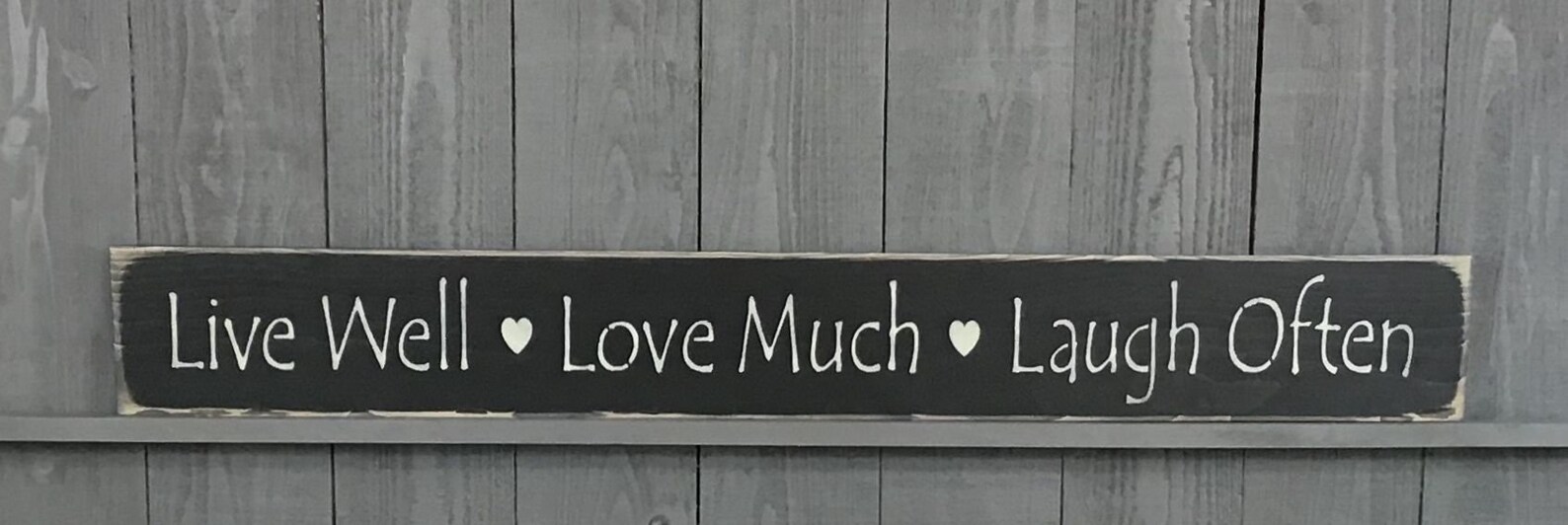 S-279 Handmade Wood Long Signs with sayings. Live Well | Etsy