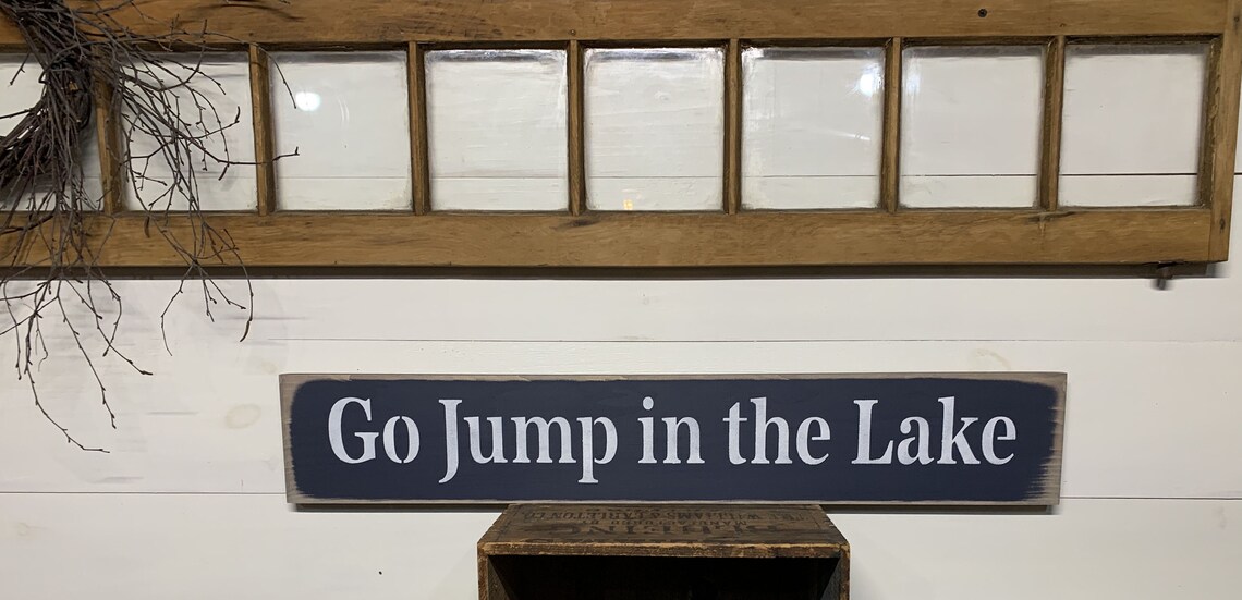 S-255 Handmade Wooden Long Sign With Sayings. go Jump | Etsy