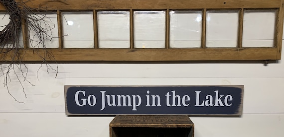S-255 Handmade Wooden Long Sign With Sayings. go Jump - Etsy