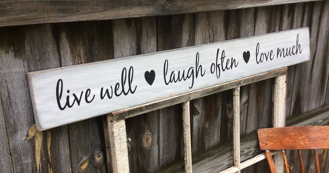 Handmade Distressed Wood Sign, "live Well, Laugh Often, Love Much" (44 ...
