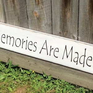 S 296 Handmade, Wood, Long Sign With Saying. meals and Memories Are ...