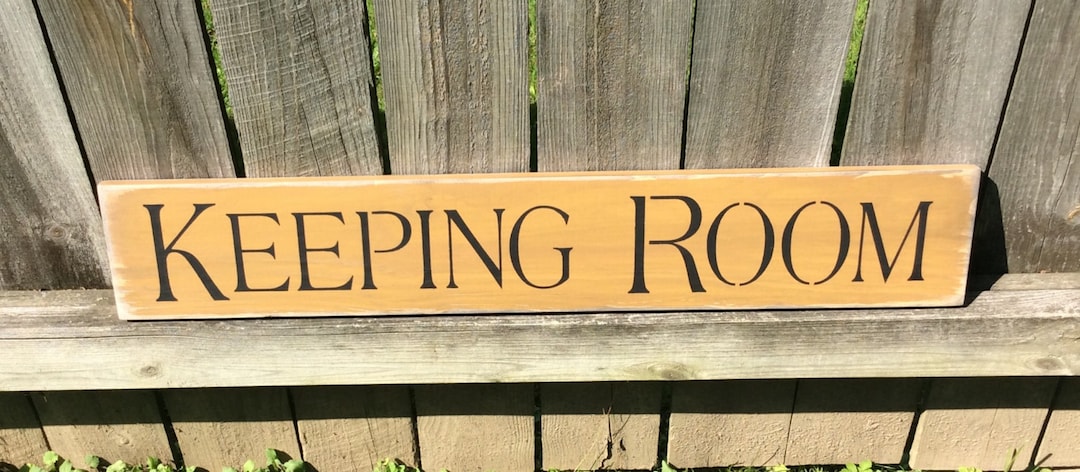 Handmade "keeping Room" Wood Sign, Distressed or Fully Painted Finish ...