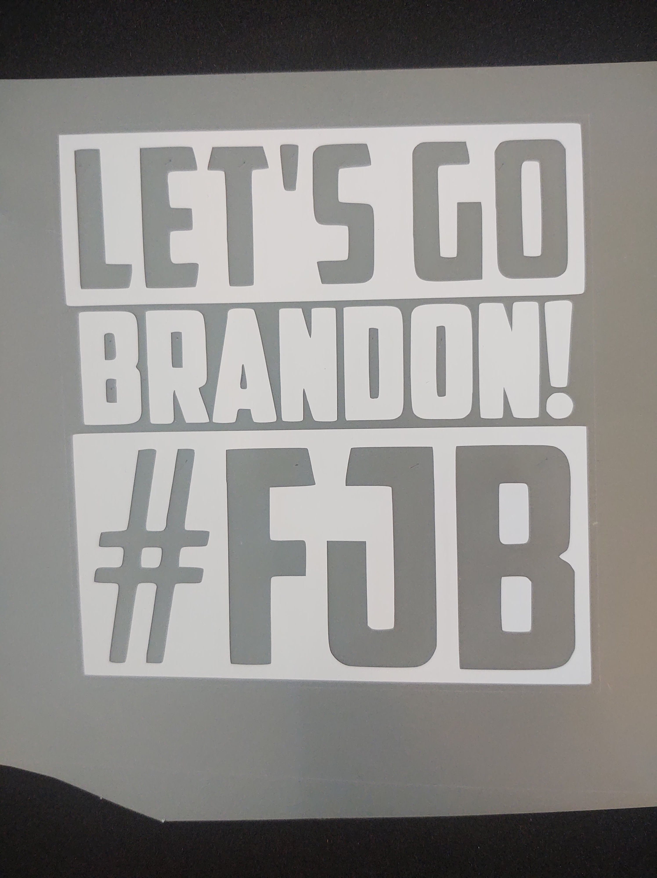 Let's Go Brandon Sticker / FJB Car Decal / Brandon Decal / Car Sticker ...