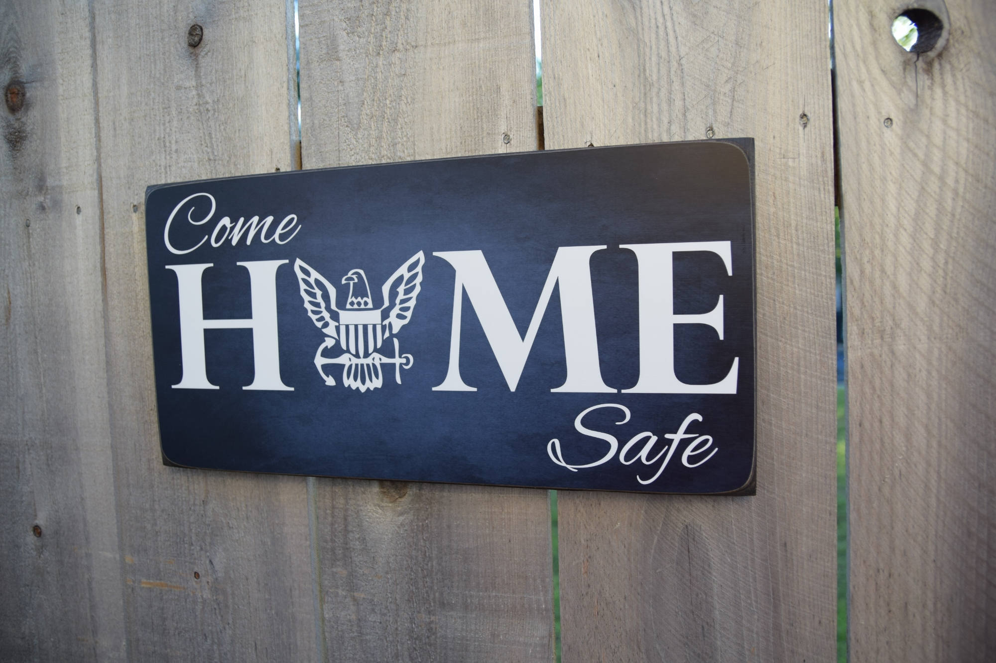 Navy Come Home Safe Sign Navy Sign Military Gift Military | Etsy