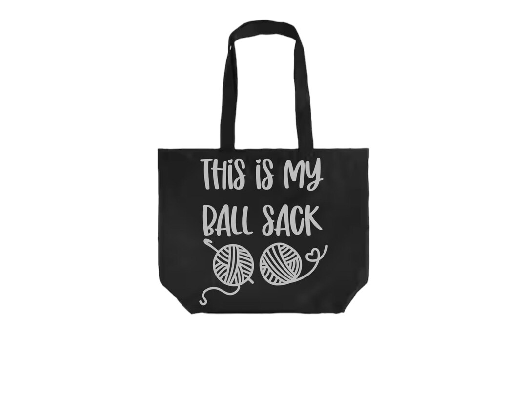Funny Yarn Storage Tote Bag, Crochet Gift for Knitters, "this is My ...
