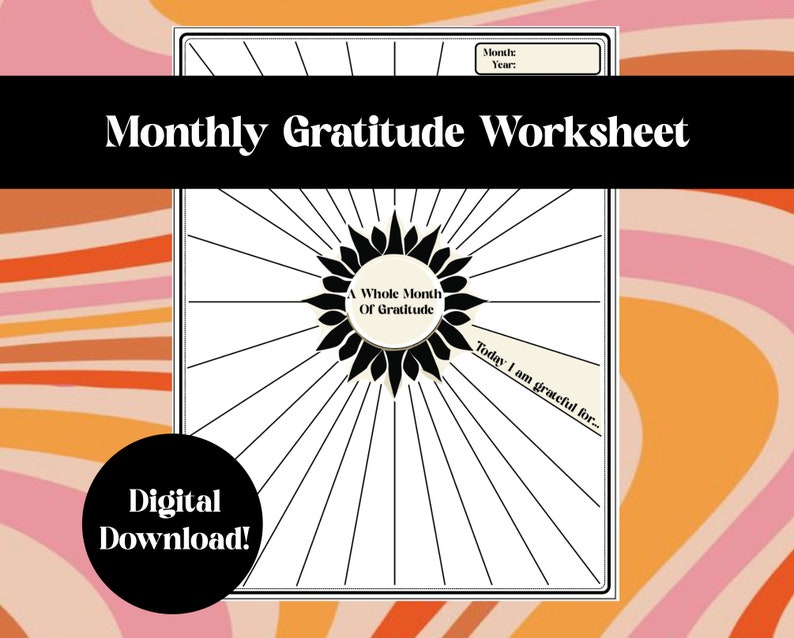 Monthly Gratitude Worksheet | Printable Gratitude Sheet | Mentality ...