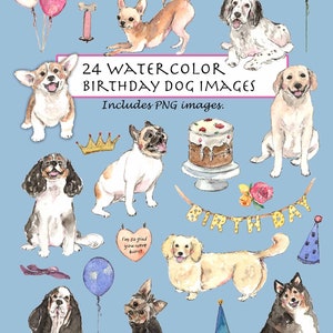 CLIP ART- Watercolor Birthday Dog Set. 24 Images. Digital Download. Pet ...