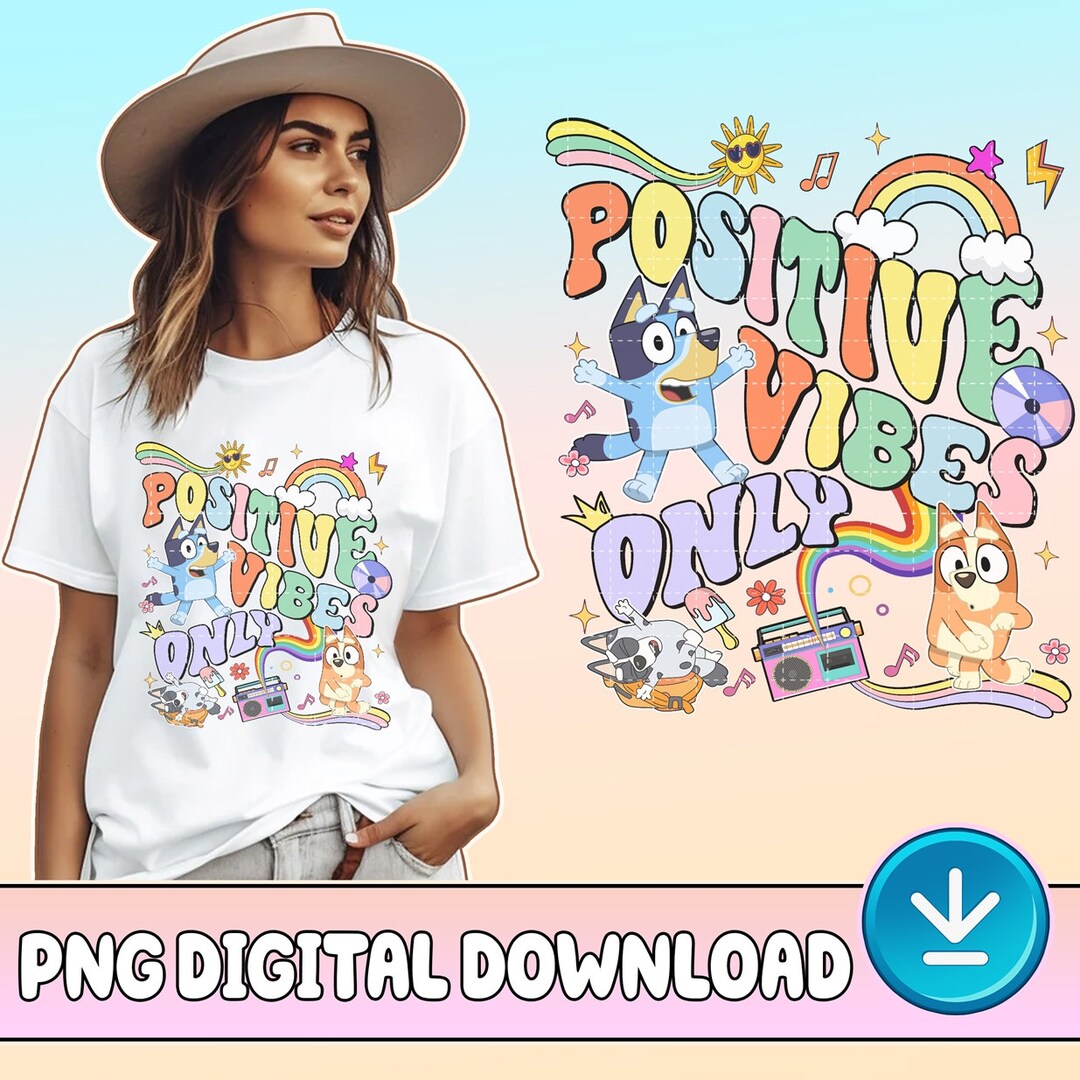Bluey PNG, Bluey Positive Vibes Only Png, Bluey Grannies Png, Bluey and ...