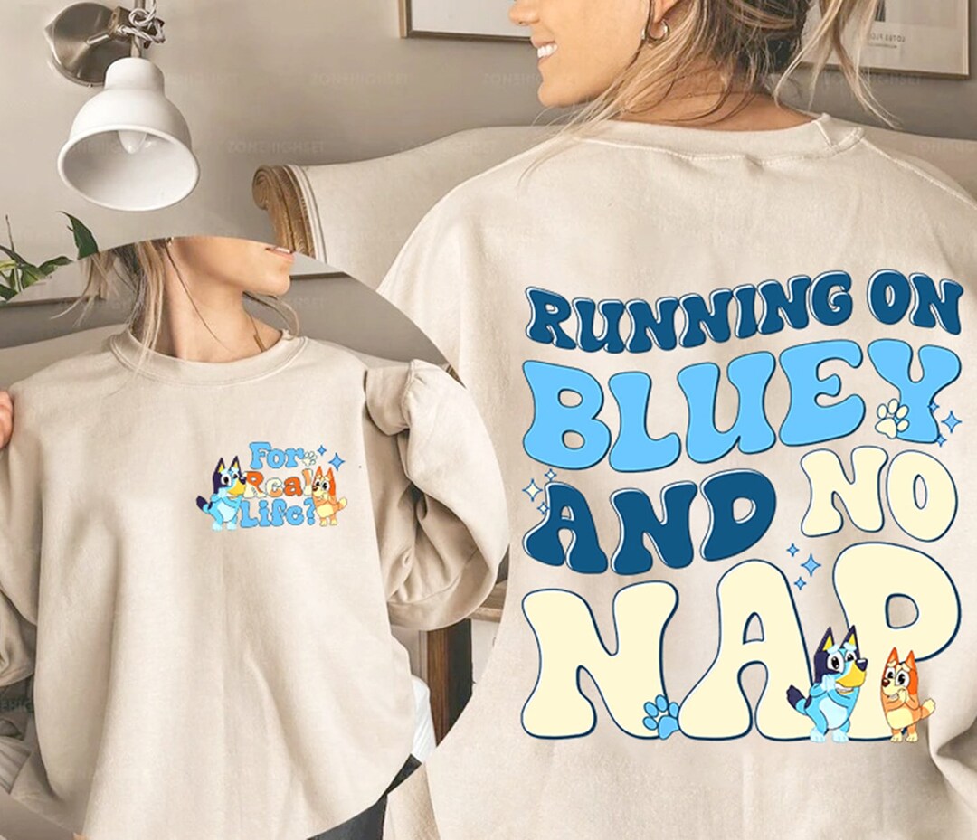 Running on Bluey and No Naps Digital Prints, Bluey Running on PNG ...