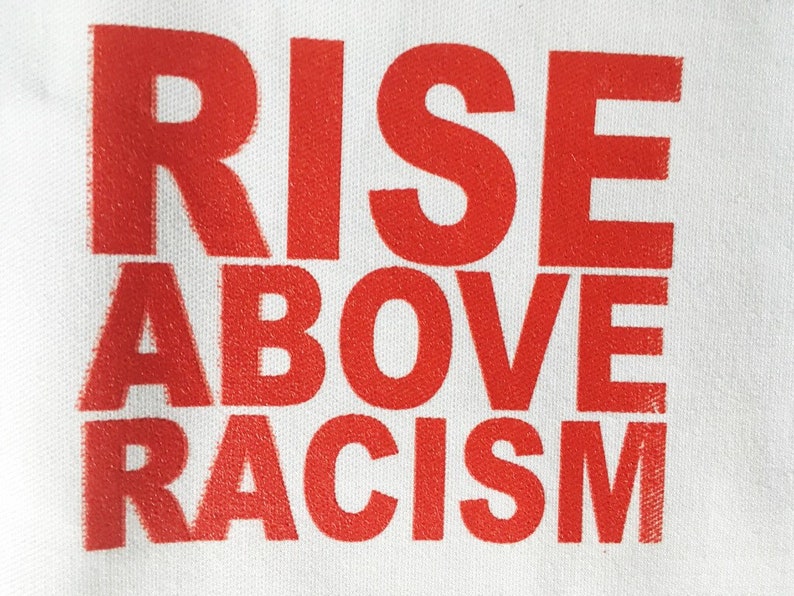 Rise Above Racism Patch Etsy