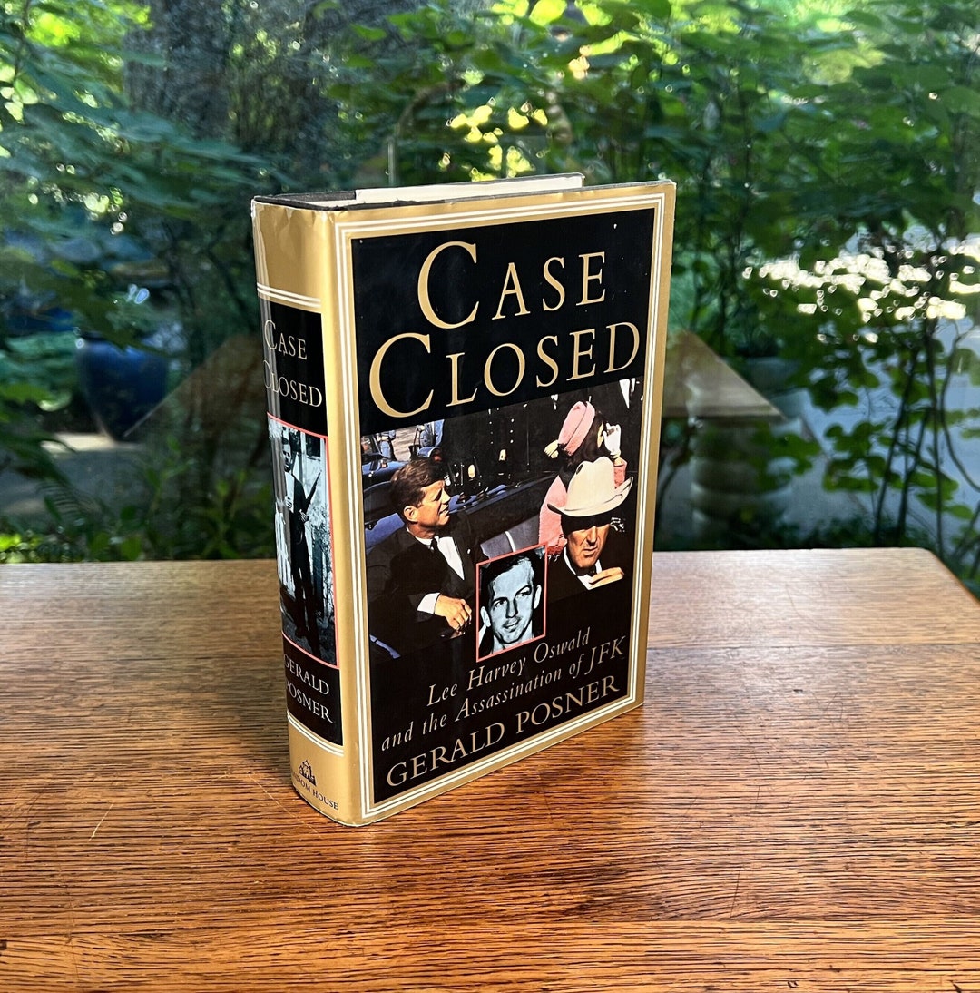 Case Closed: Oswald and JFK Assassination, Gerald Posner, 1993 First ...