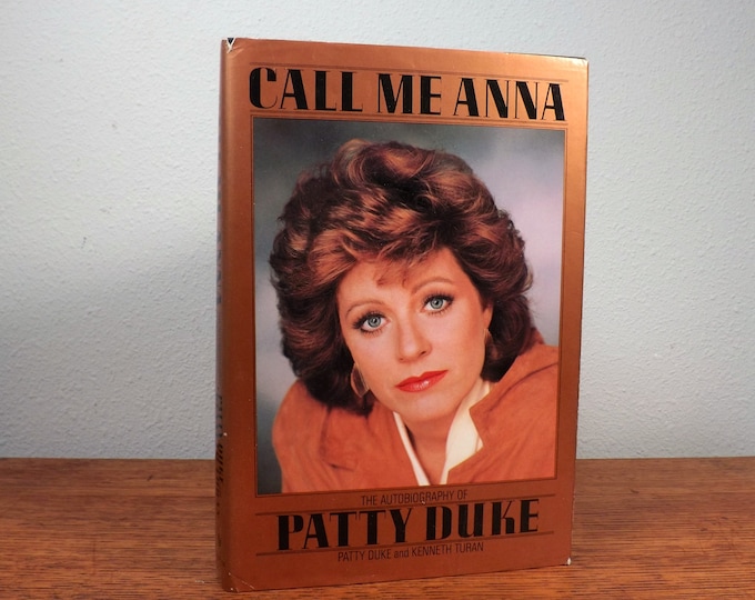 Patty Duke ~ 'call Me Anna the Autobiography of Patty Duke' With ...