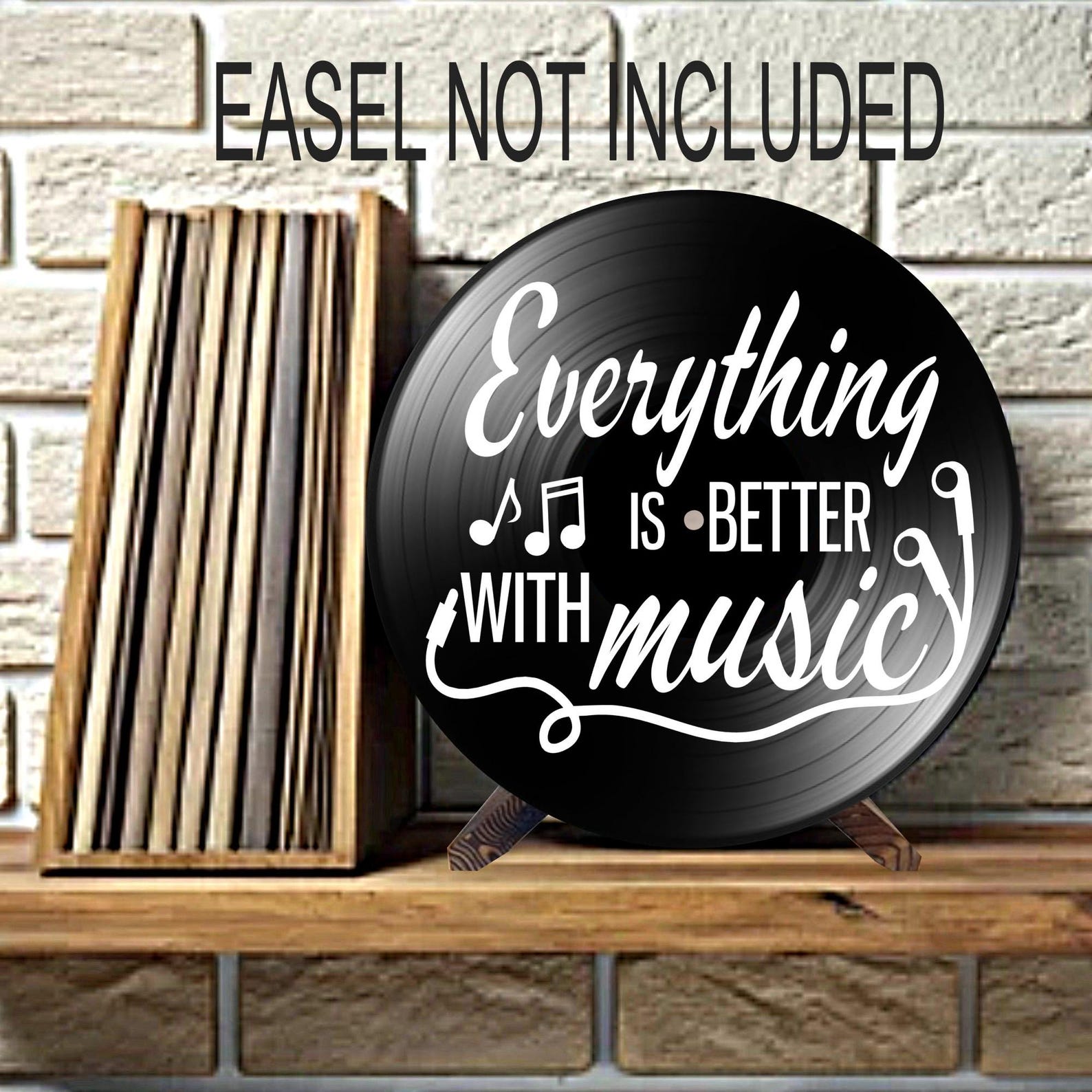Vinyl Record Art, Everything is Better With Music Quote on a Repurposed ...