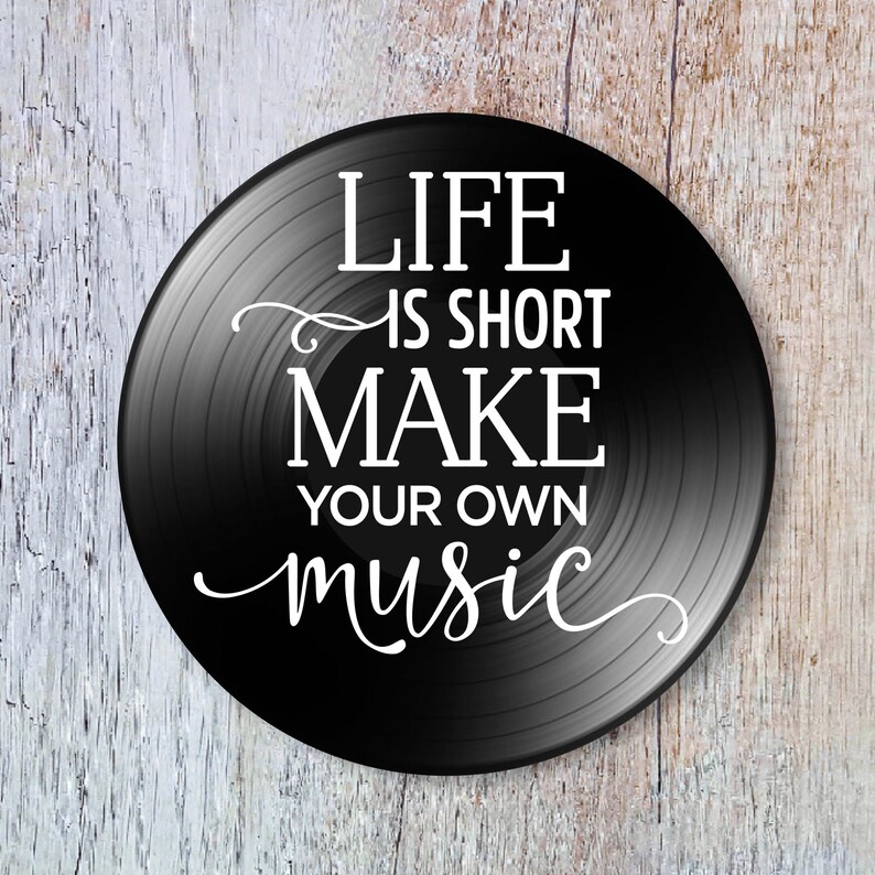Life is Short Quote on a Vintage Vinyl Record, LP Vinyl Art, Music ...