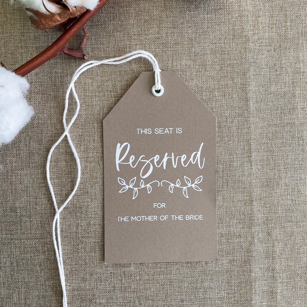 Reserved Seat Tag, Reserved Seating for Wedding, Reserved Chair Tag ...