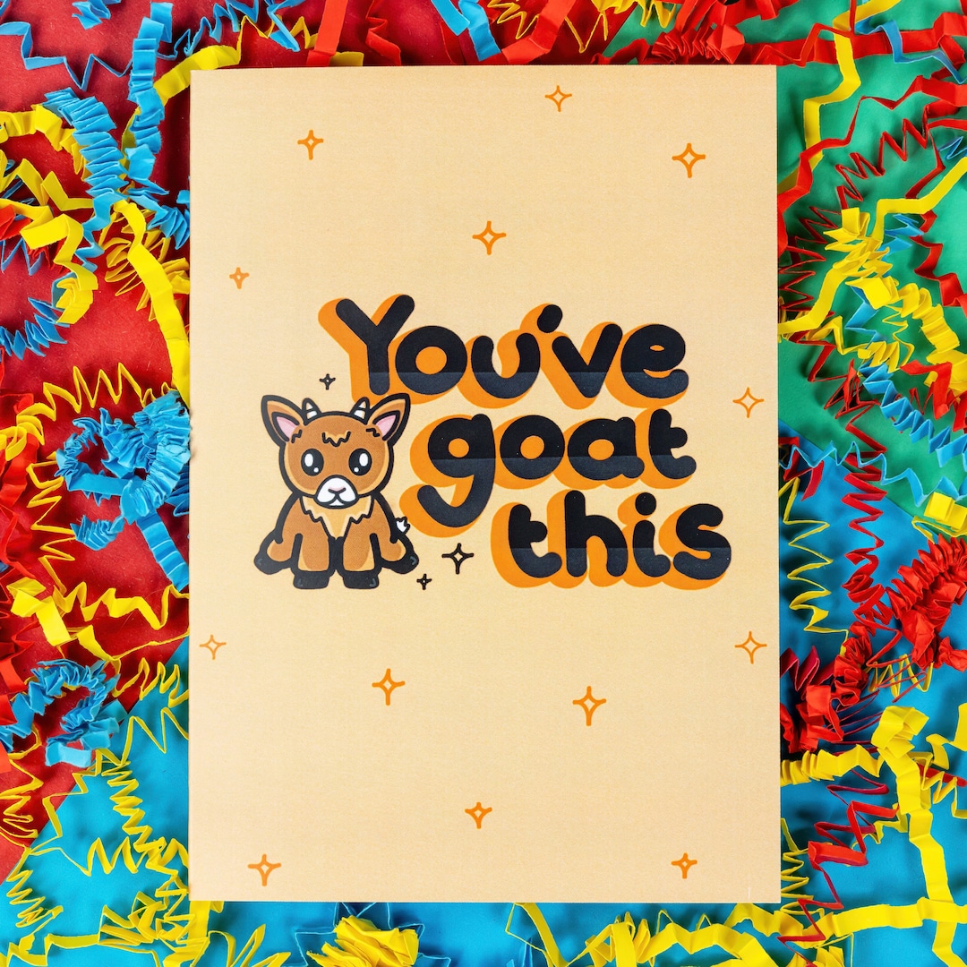 You've Got This Goat Card - Motivational Card - Send a Smile - Exams ...