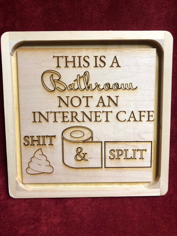 SHIT AND SPLIT Bathroom Sign Wall Hanging Home Decor Wall | Etsy