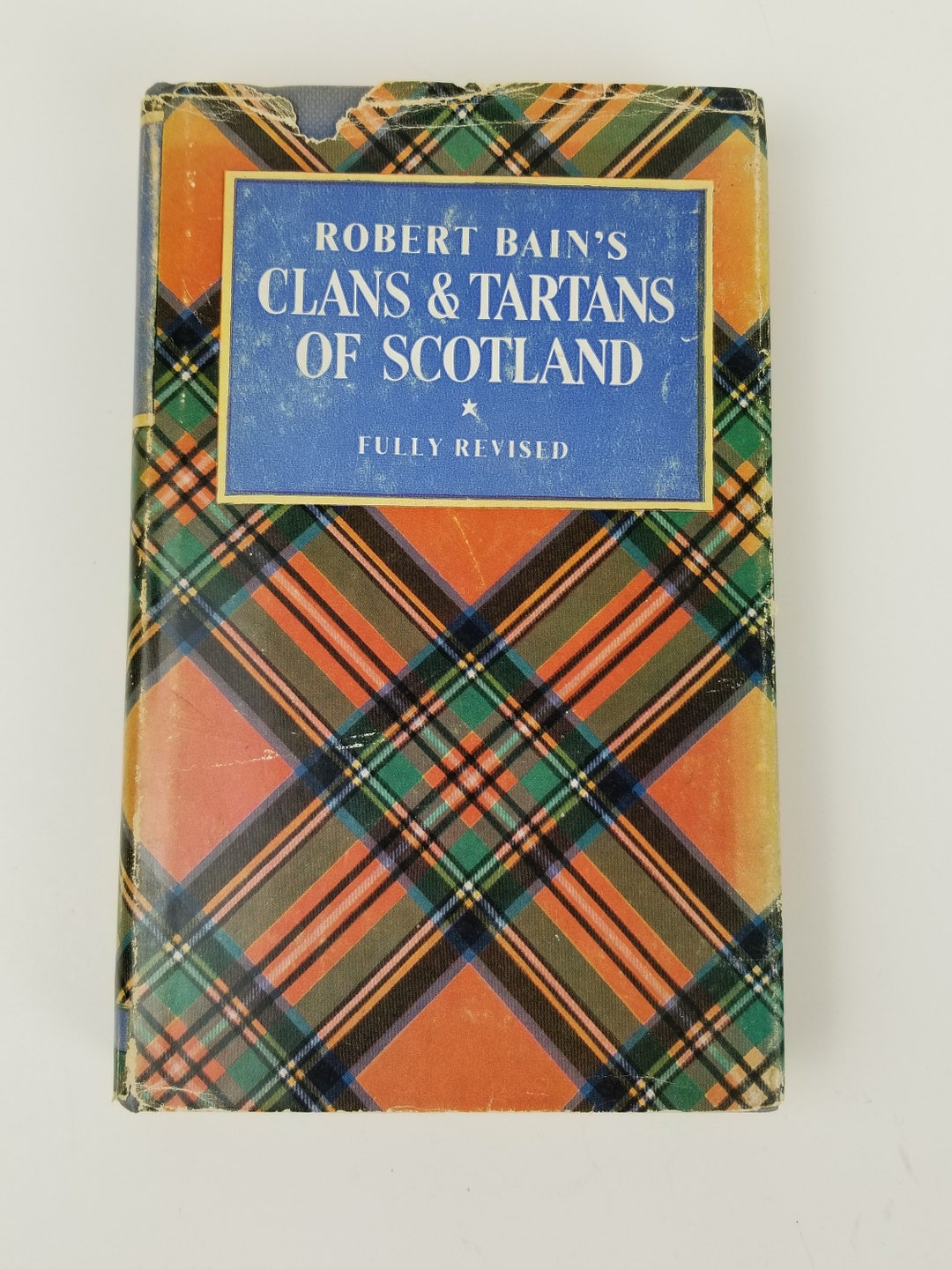 Robert Bains Clans and Tartans of Scotland 1968 Hardcover Book Culloden ...