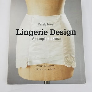 Lingerie Design Book Sewing Patterns Techniques Costume Theater ...