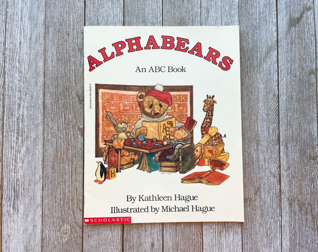 Alphabears an ABC Book | by Kathleen Hague | Illustrated by Michael ...