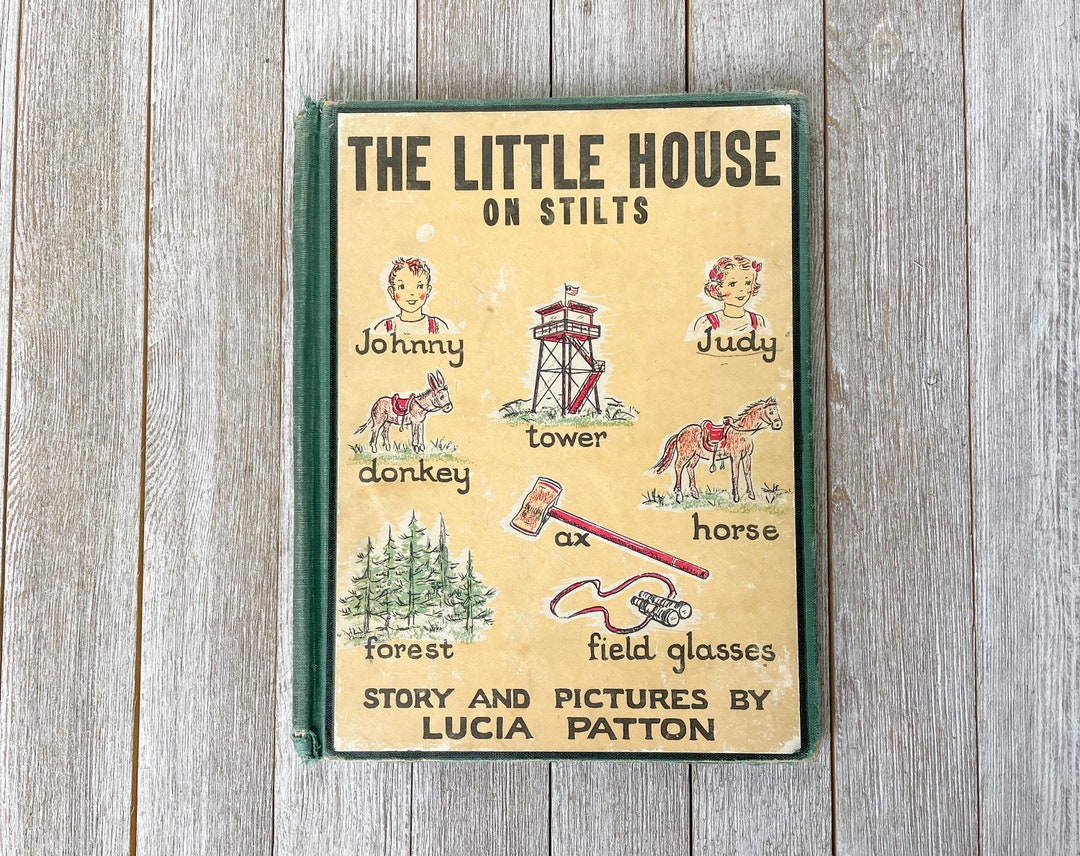The Little House on Stilts | 1948 | by Lucia Patton | Hard to Find ...