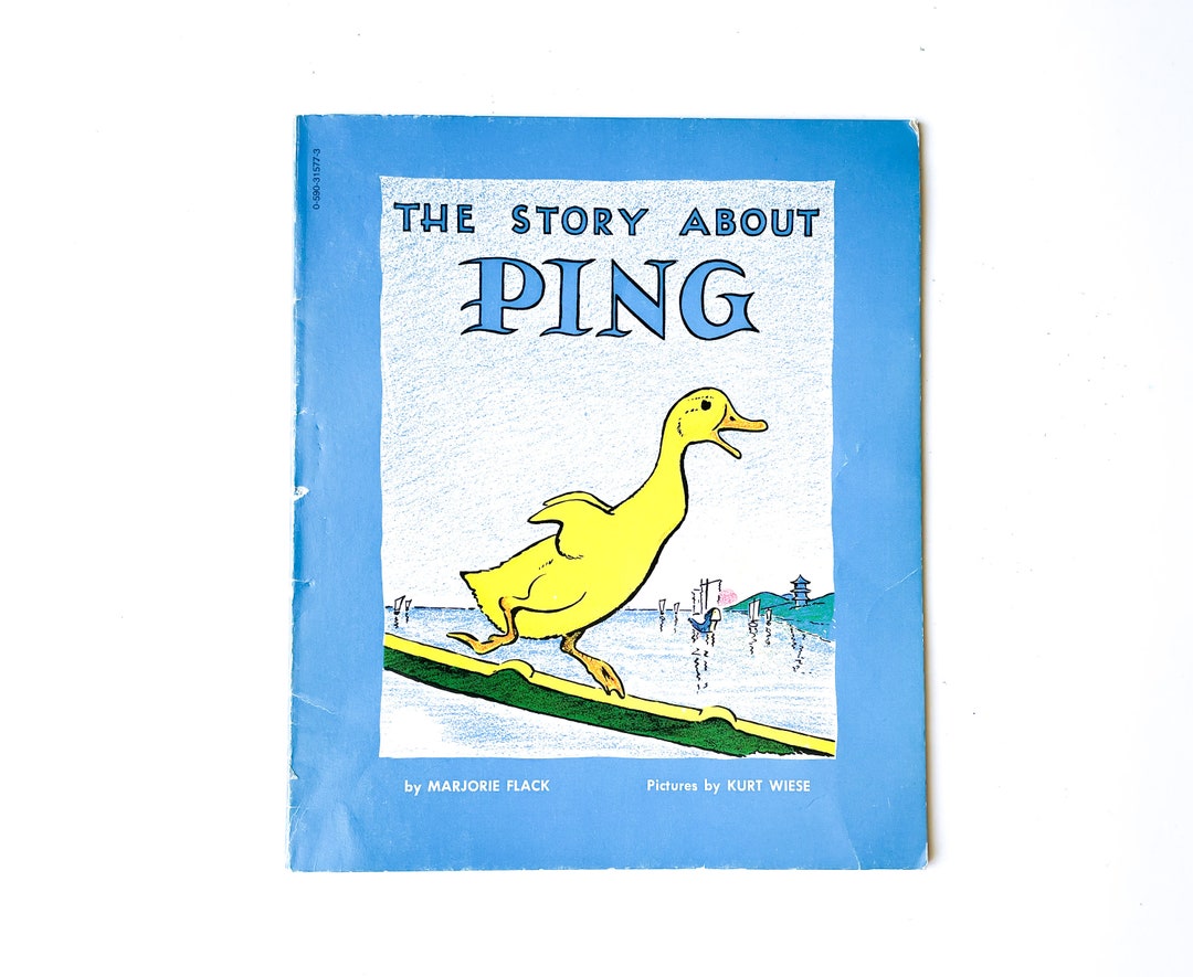 The Story About Ping | by Marjorie Flack | Pictures by Kurt Wiese ...